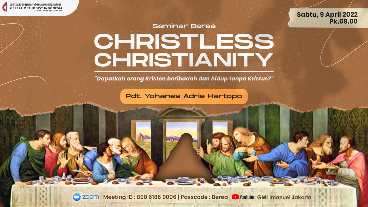 Berea: Christless Christianity by Pdt. Yohanes Adrie Hartopo - YouTube
