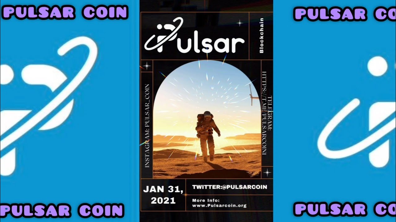 Pulsar Coin- Discussion About The Pulsar Pool, Complete Information ...