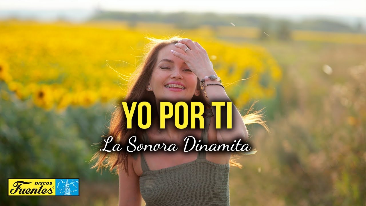 YO POR TI – La Sonora Dinamita (Video Letra) - YouTube