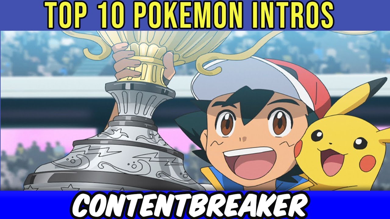 Top 10 Pokémon Intros - YouTube