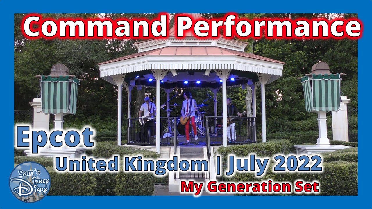 Command Performance | British Rock | Epcot United Kingdom | My Generation Set | Hooligans - YouTube