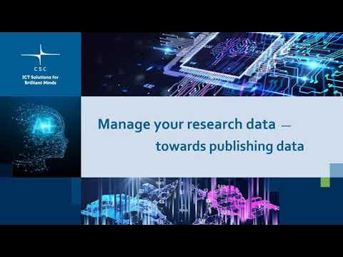 Manage your research data - towards publishing data - YouTube