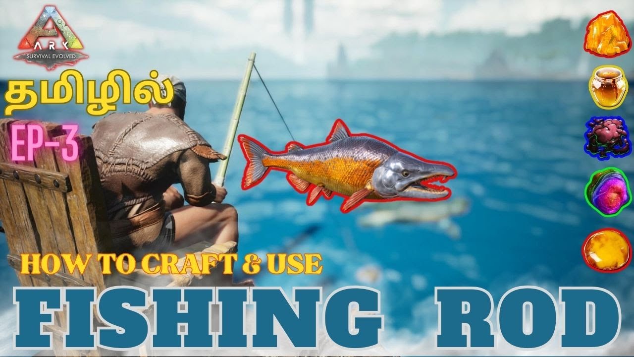 How To Craft & Use Fishing Rod /Craft Series/ Ark Survival Evolved Game ...