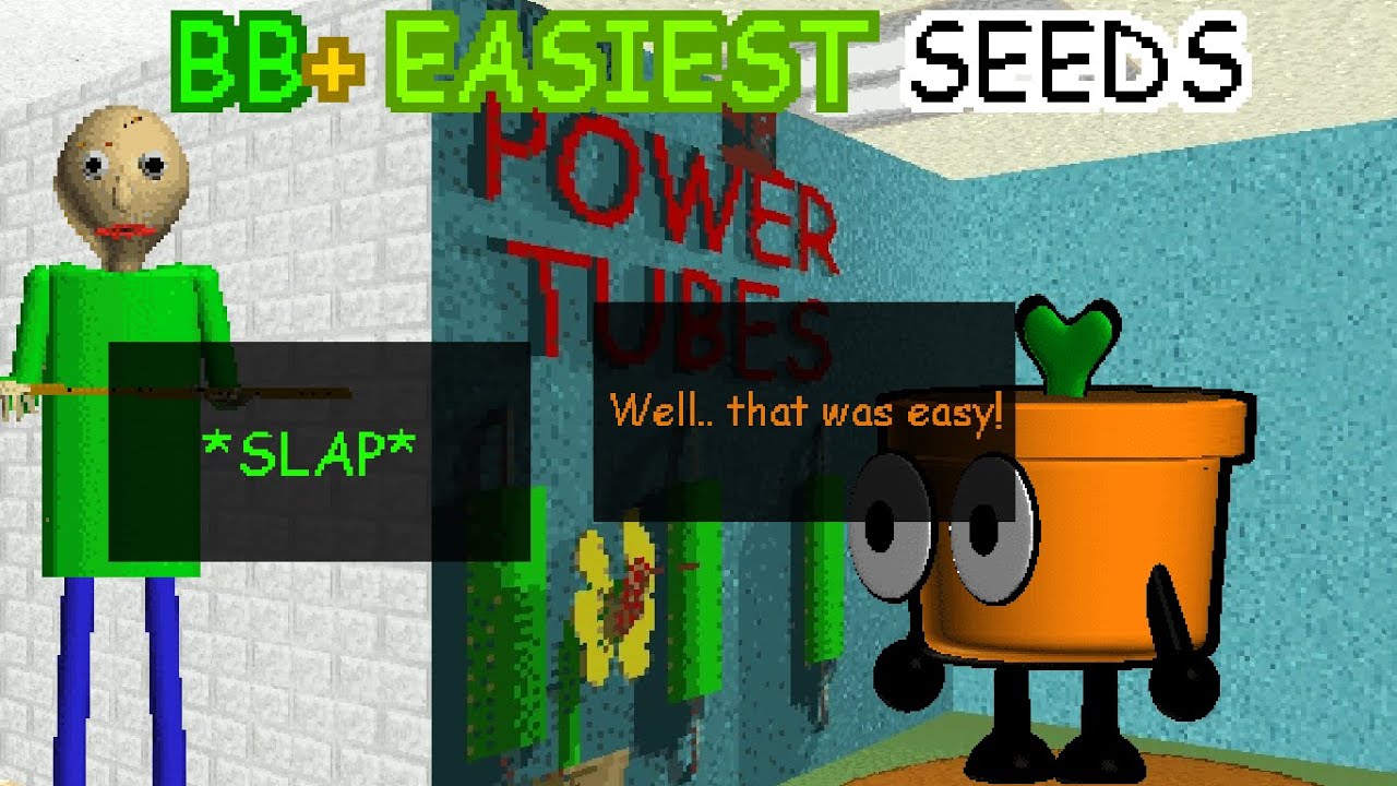 BB+ EASIEST SEEDS!!! (Baldi's Basics Plus V0.9) - YouTube
