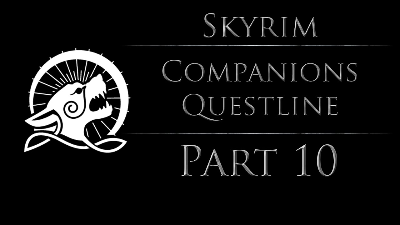 Skyrim Companions Questline Part 10 Ceremony - YouTube