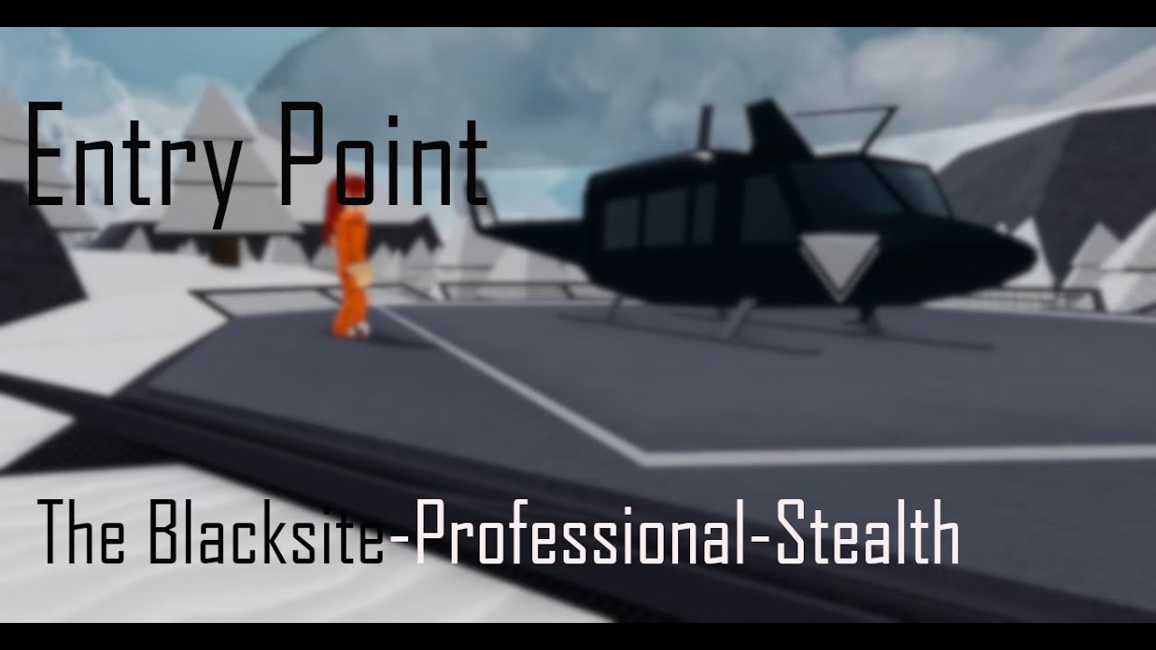 Entry Point| The Blacksite Gameplay| Stealth -Professional - YouTube
