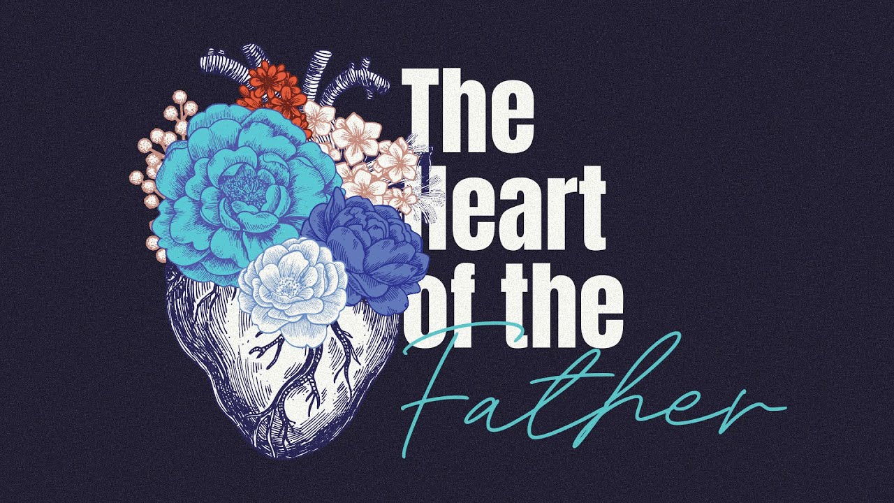 The Heart of The Father - Father's Day 2023 - David Crowson - YouTube