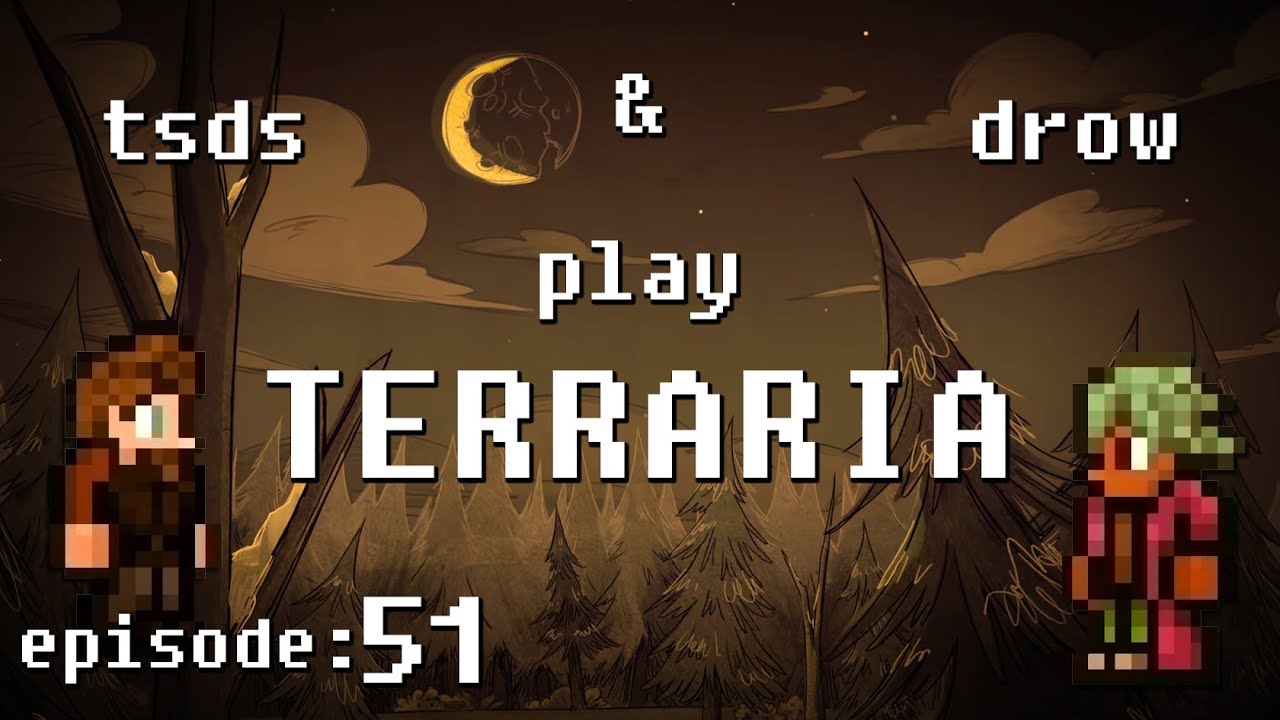 TSDS & Drow Arrow Play Terraria - Episode 51: Bubbles! - YouTube