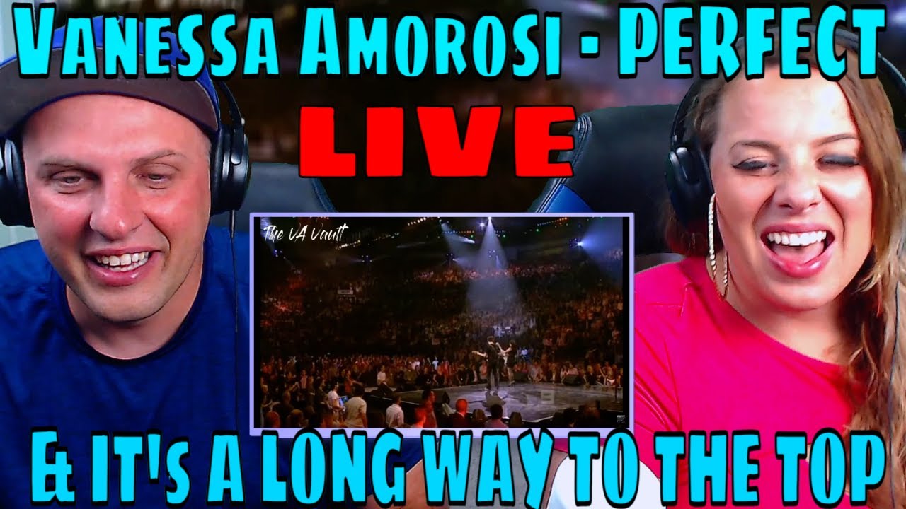 REACTION TO Vanessa Amorosi PERFECT & IT's A LONG WAY TO THE TOP | THE ...