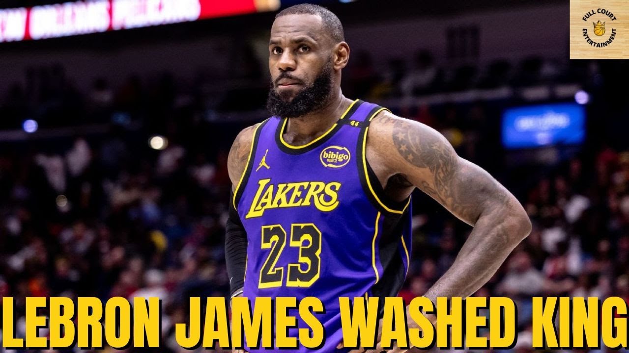 Is Lebron James Becoming The WASHED King. - YouTube