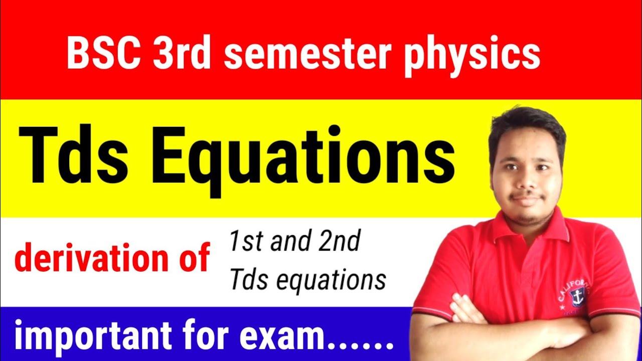 tds equation in thermodynamics || tds equation bsc physics || tds ...