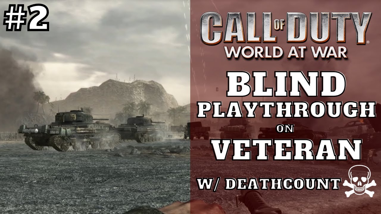 Call of Duty: World at War | Blind | Veteran | #2 - This is hard! - YouTube