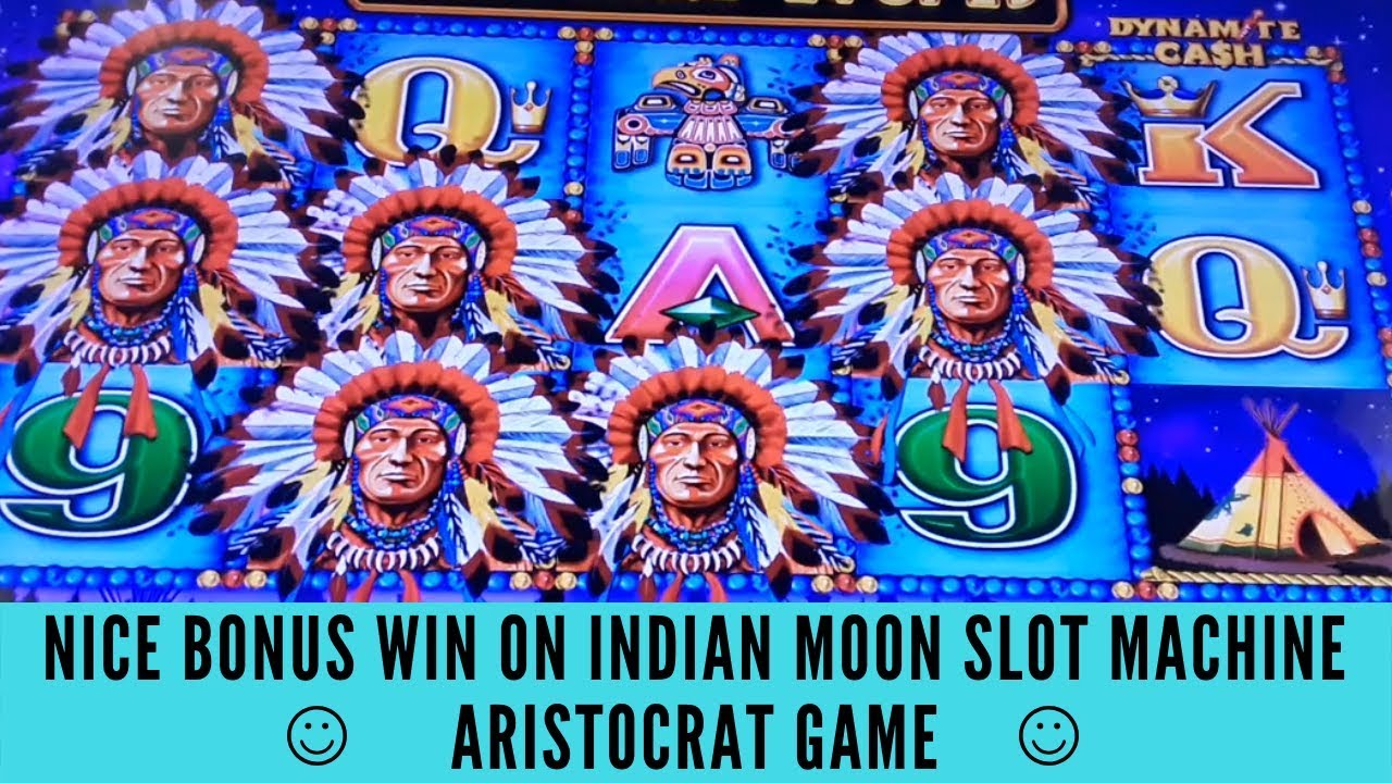 NICE BONUS WIN ON INDIAN MOON SLOT MACHINE - ARISTOCRAT GAME ...