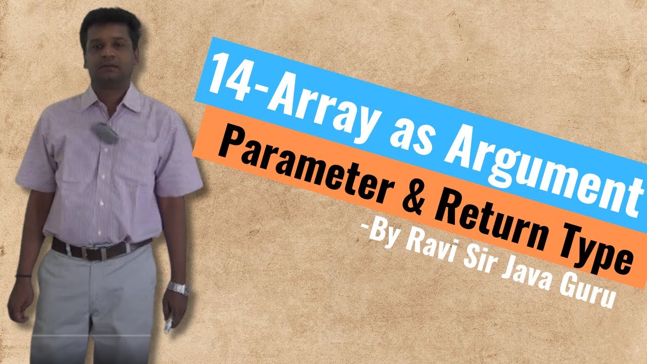 14 Array As Argument Parameter And Return Type In Java Youtube 7350