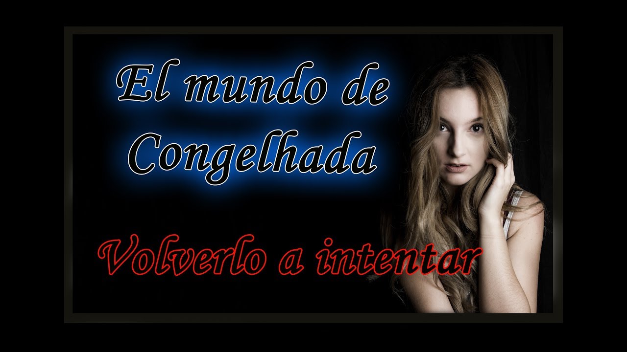 Volverlo a intentar - YouTube