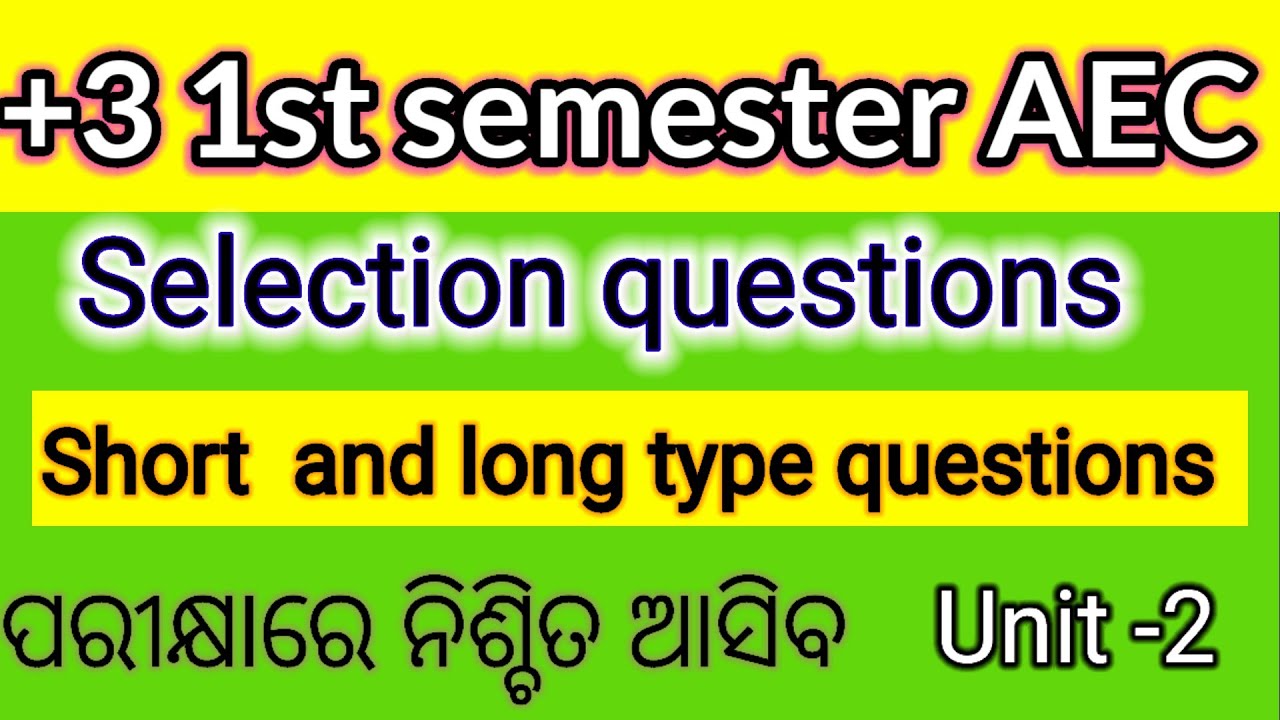 3 1st semester AEC important selection questions unit 2 - YouTube