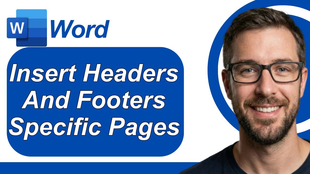 How To Insert Headers And Footers On Specific Pages In Microsoft Word ...