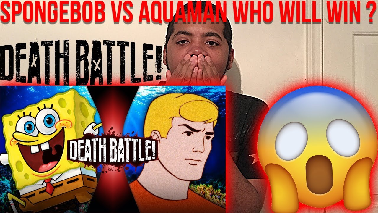 SpongeBob VS Aquaman (Nickelodeon VS Super Friends) | DEATH BATTLE ...
