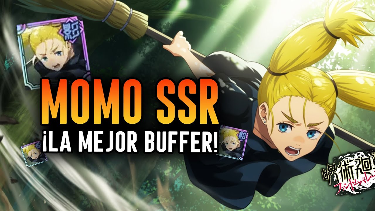 LA MEJOR BUFFER/SOPORTE DEL JUEGO😱 | Review de Momo SSR🔥- Jujutsu Kaisen Phantom Parade - YouTube