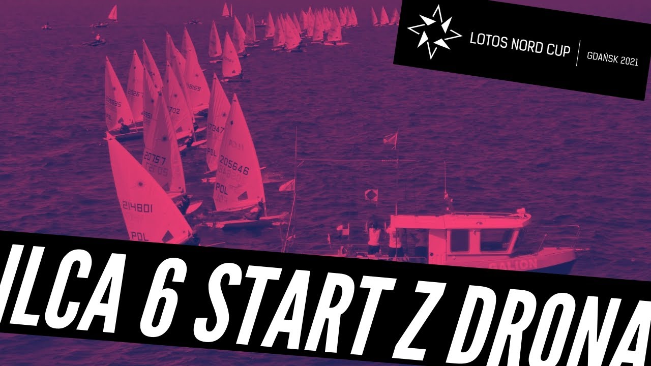 ILCA 6 (Laser Radial) - start z drona - regaty LOTOS Nord CUP Gdańsk ...