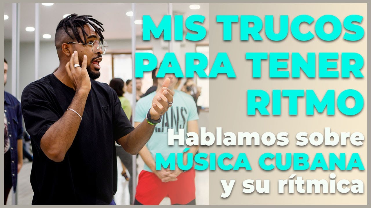 Como tener ritmo para bailar la Salsa Cubana, el Son Cubano, Salsa on2 ...