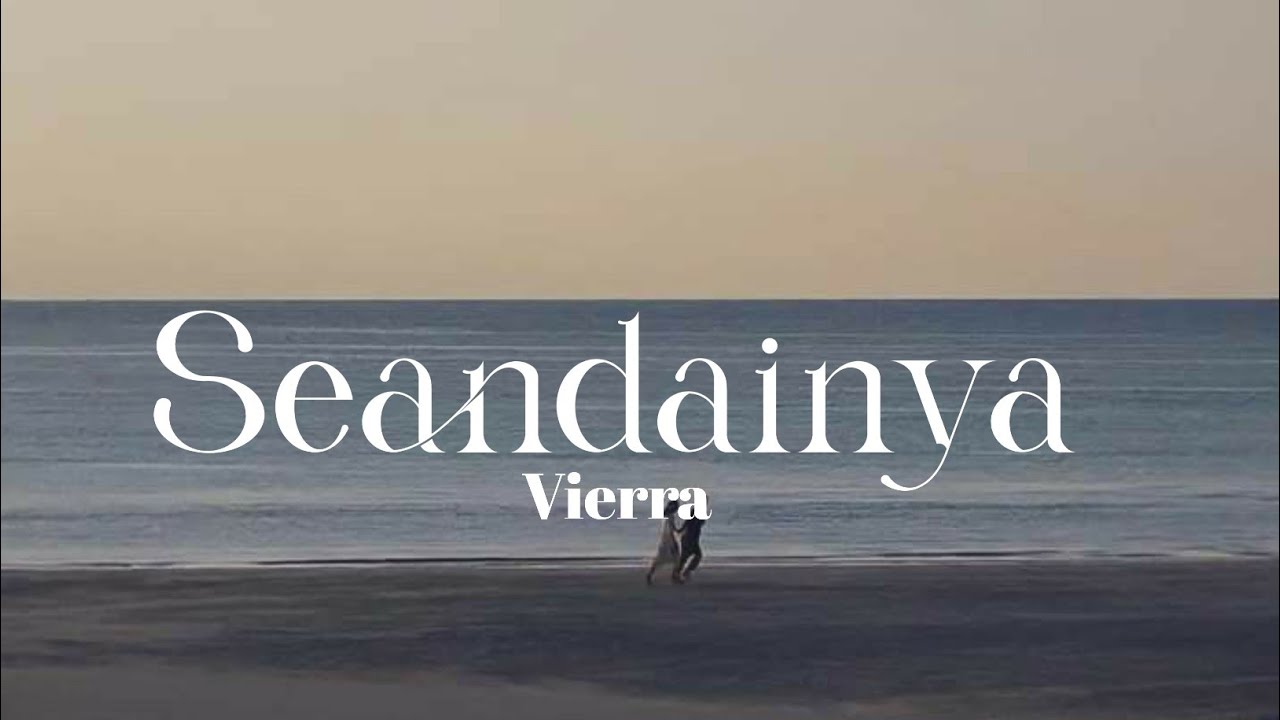 Vierra - Seandainya (Lyric Video) - YouTube