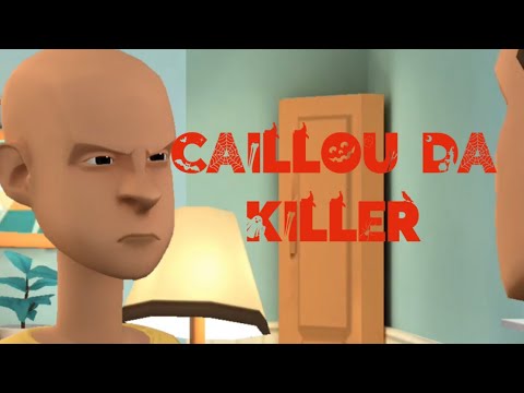 Caillou da killer (goofy ah horror short) - YouTube