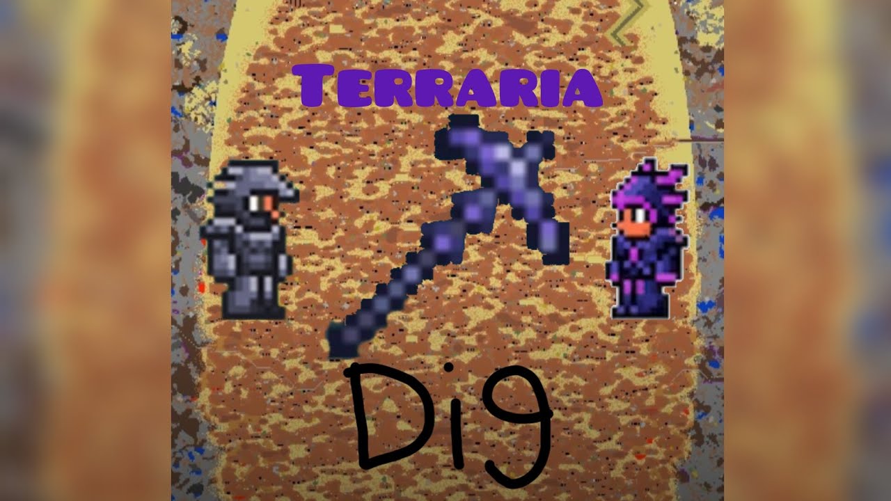 Terraria #16 Dig - YouTube