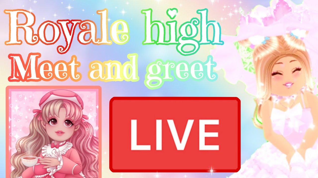 Royal High meet and greet Live Stream - YouTube