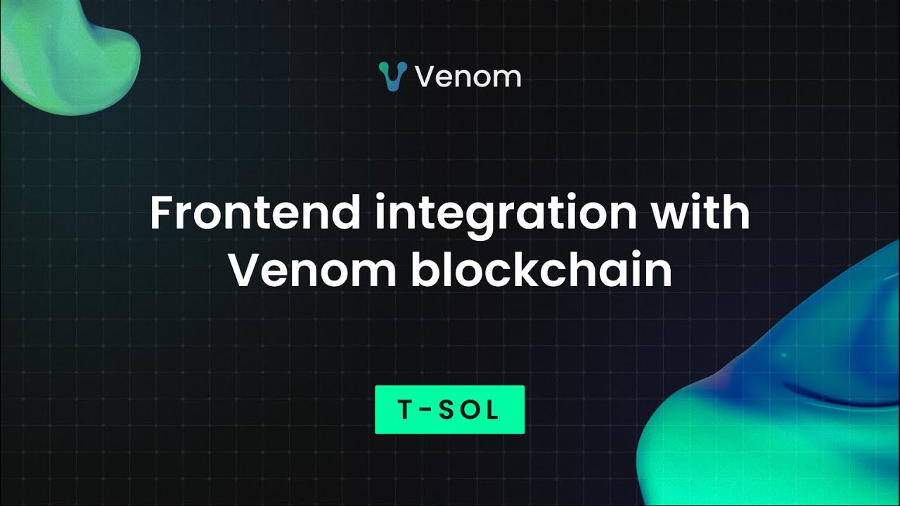Integrate Venom smart contracts in a React App - YouTube