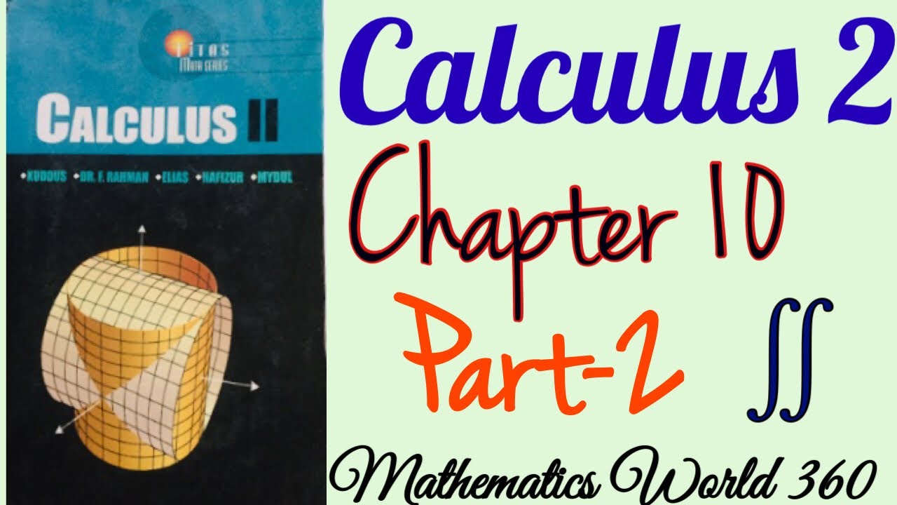 Calculus 2|Chapter 10|Part 2|Determination of Area & Volume by Multiple ...