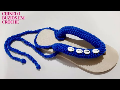 CHINELO CUSTOMIZADO EM CROCHÊ FÁCIL COM BÚZIOS - YouTube