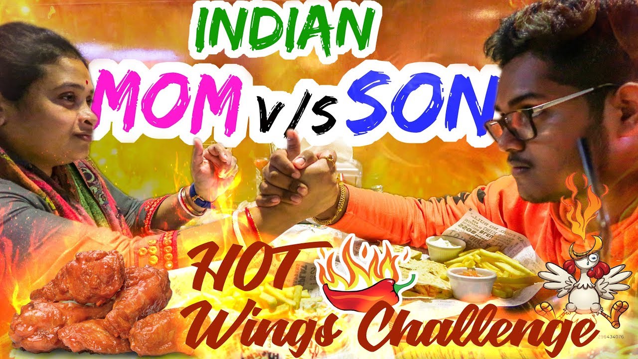 Indian Mom Vs Son Hot Wings Challenge Things Got Really Hot And Bad
