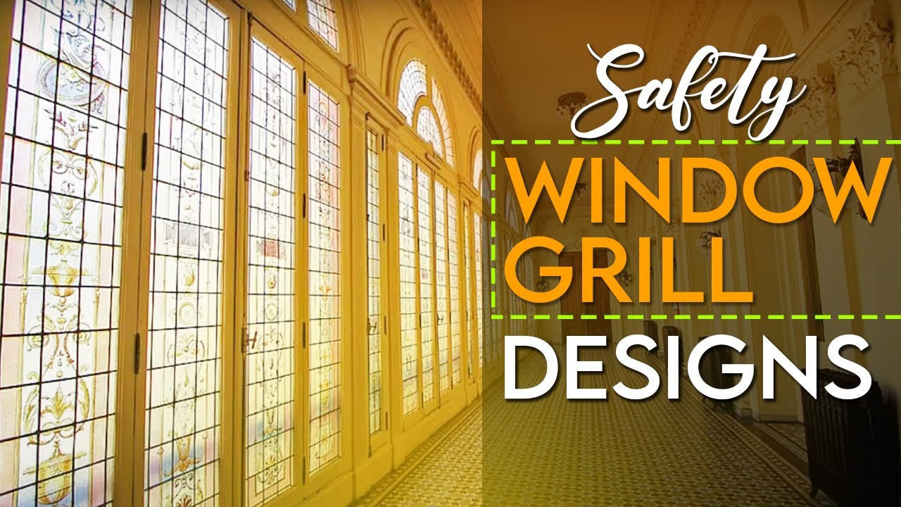 SAFETY WINDOW GRILL DESIGNS | Steel, Iron & Aluminium Window Grill ...