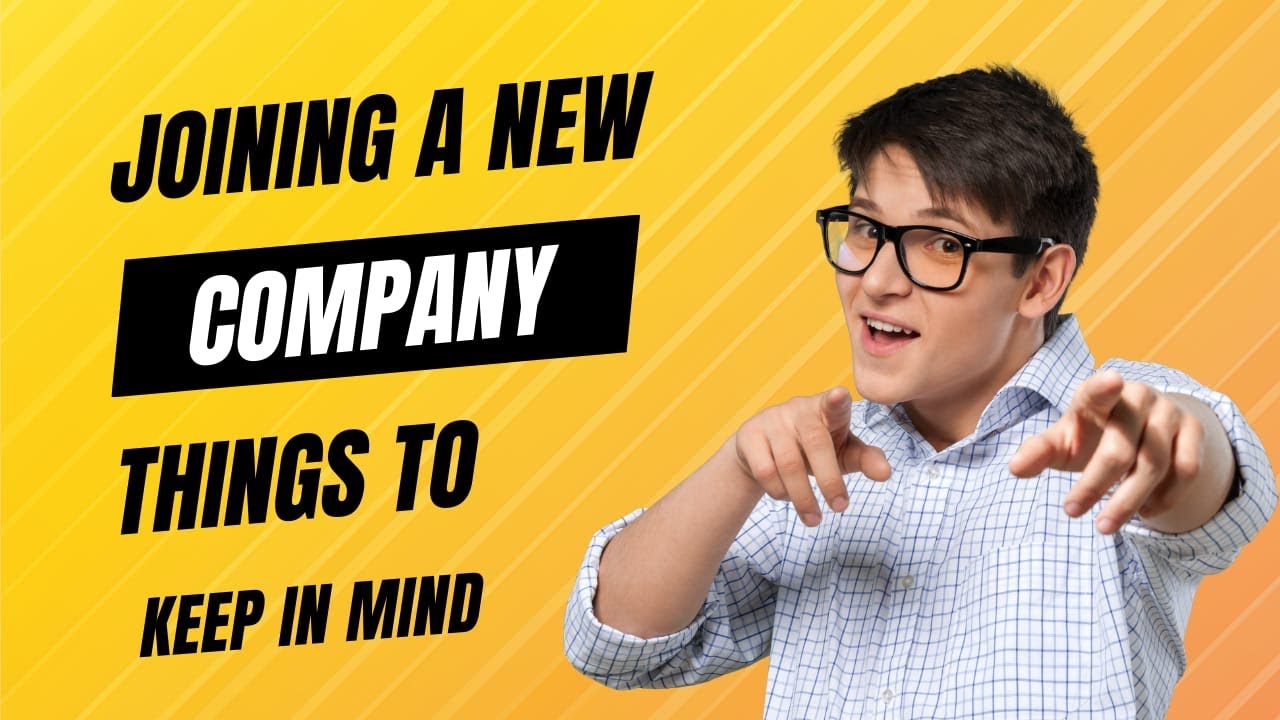 What to do during joining a new job | What to do before joining a new ...