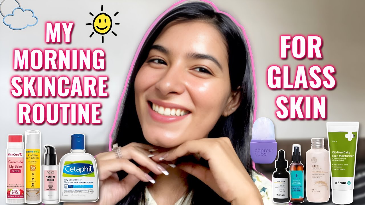 My Honest Skincare Routine For Glowing Skin | Step by Step Guide for ...