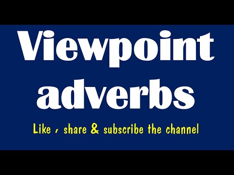Viewpoint Adverbs || Types of adverbs || English grammar || Comment ...