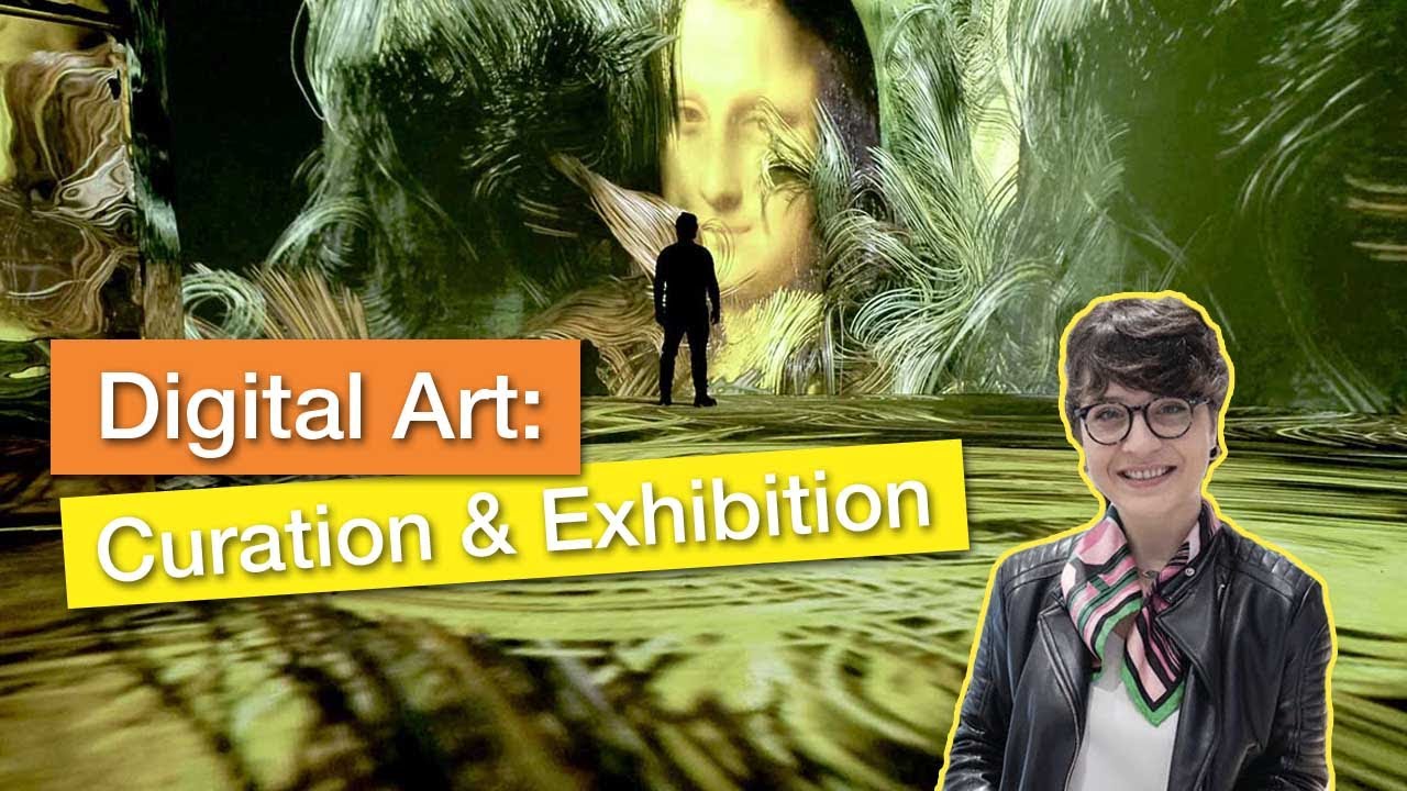 Digital Art: Curation and Exhibition - YouTube