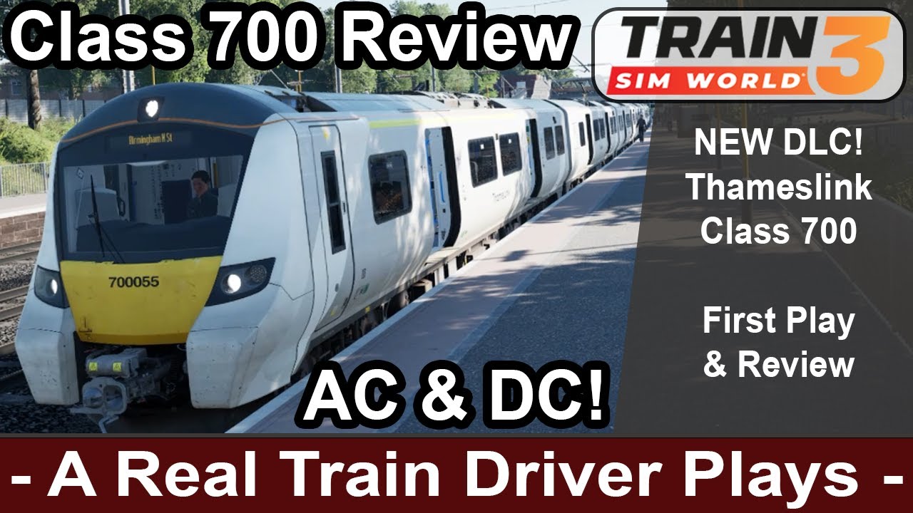 Thameslink Class 700. New Train Sim World 3 DLC First Look and Review. - YouTube