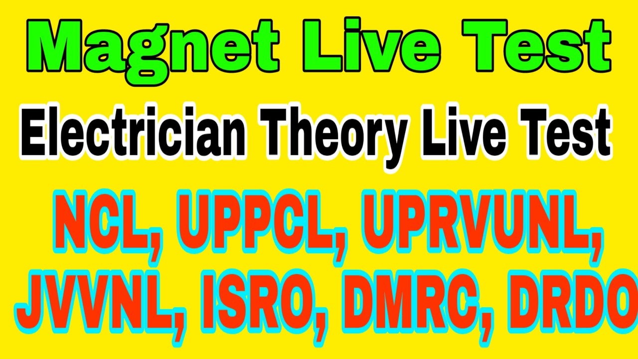 magnet live test Electrician Theory Live test by VK Knowledge ...