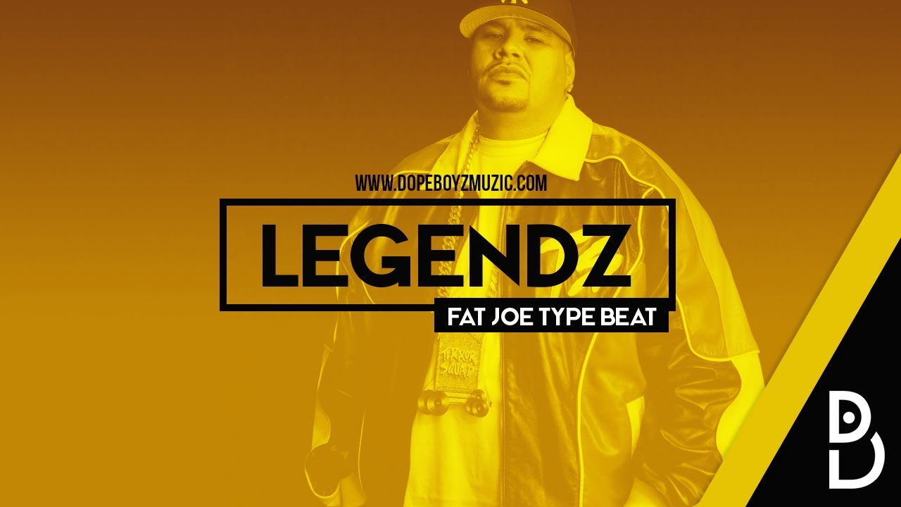 Fat Joe Type Beat "LEGENDZ" DopeBoyzMuzic & Dreamlife Beats 2017 - YouTube