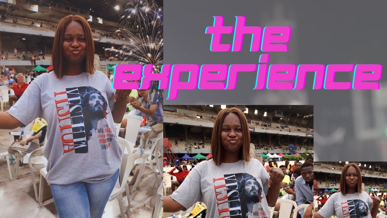 THE EXPERIENCE LAGOS: My Experience at the largest African gospel ...
