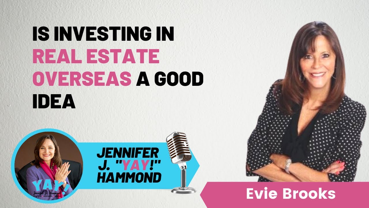 Episode 185: Is Investing In Real Estate Overseas A Good Idea with Evie ...