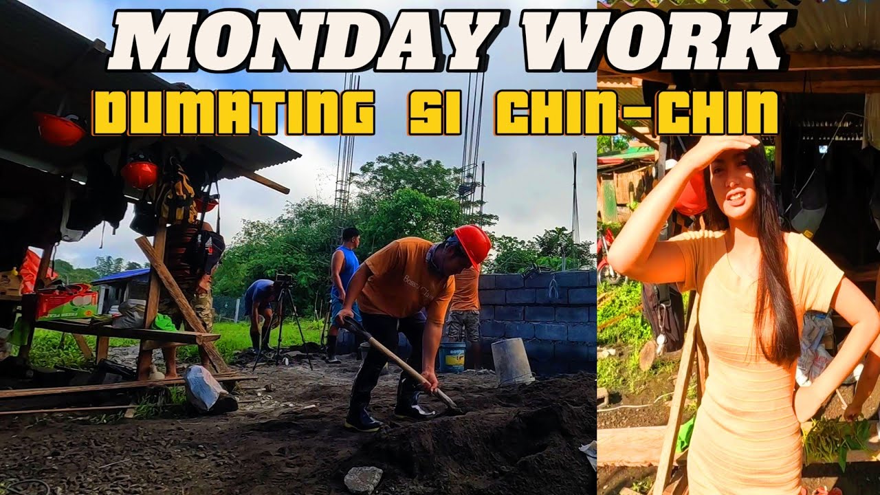 MONDAY WORK SA PABAHAY KAY CHIN - CHIN || PARENG JAYSON TV - YouTube