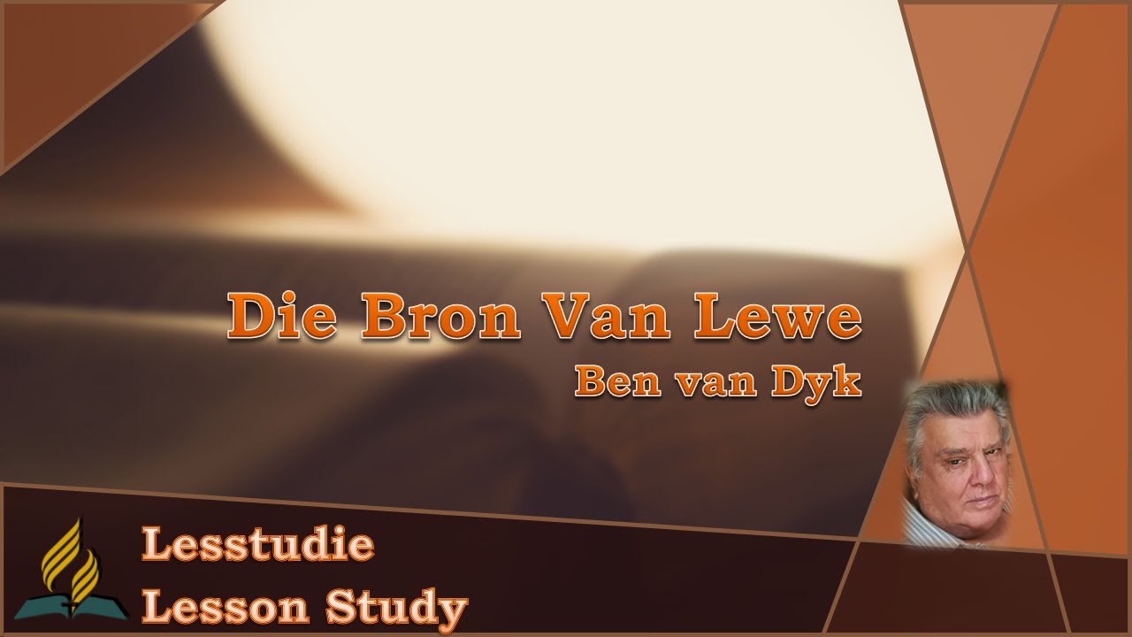 Die Bron van lewe - Ben van Dyk - YouTube