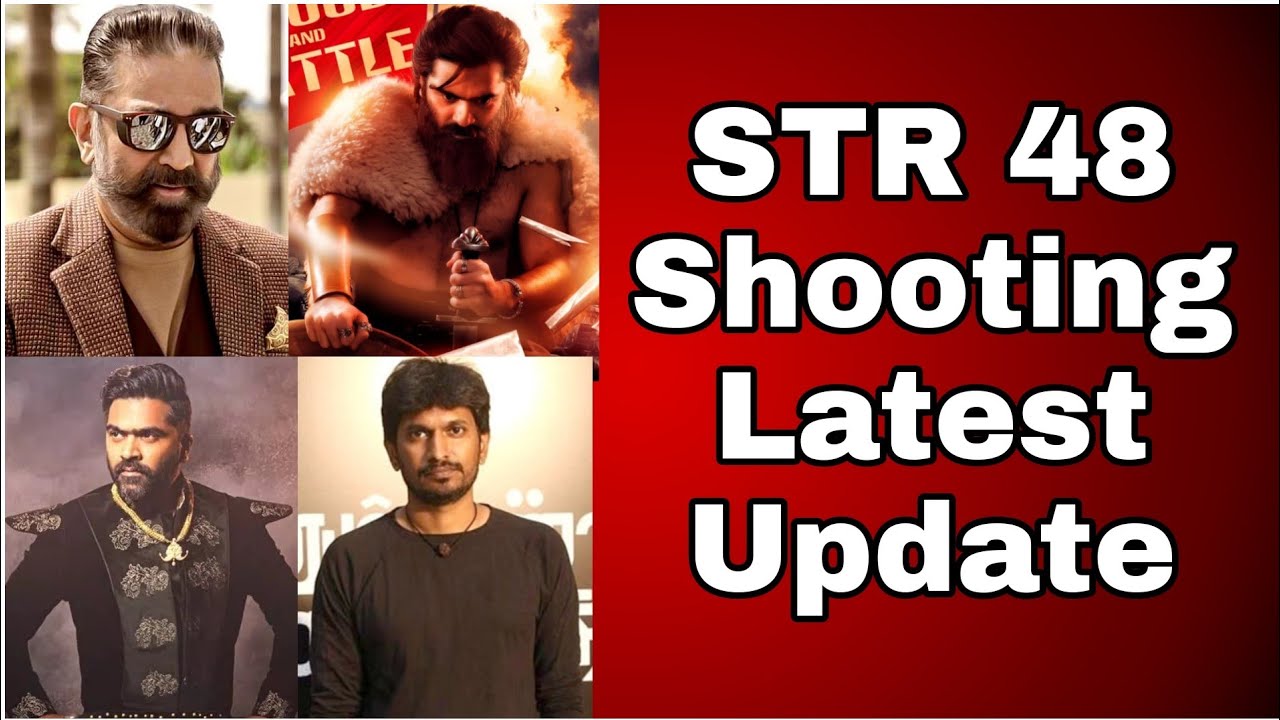 STR 48 Shooting Latest Update| Simbu| STR| Silambarasan TR| ATMAN ...