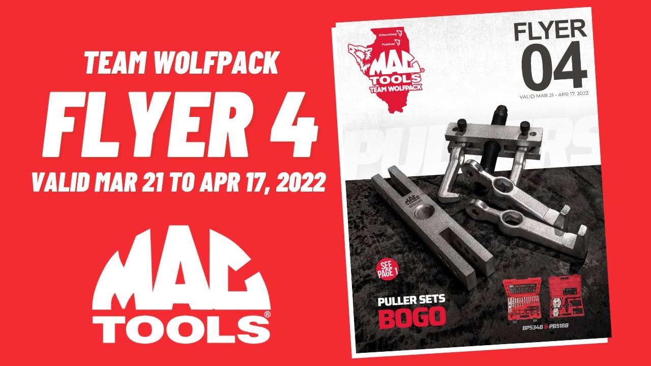 Mac Tools Flyer 4 | Team Wolfpack | Valid March 21 to April 17, 2022 ...