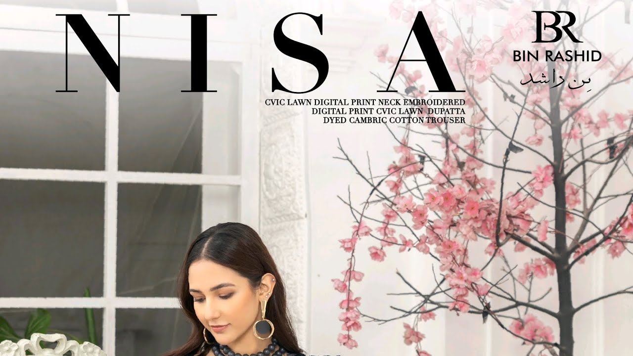 NISA VOL 1 BY BIN RASHID CVIC LAWN COLLECTION 24 - YouTube