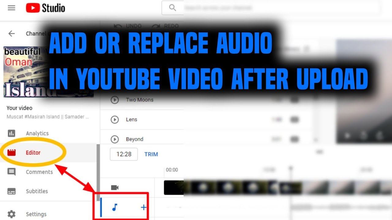 How to Add or Replace Audio in YouTube Video After Upload 2021 - YouTube