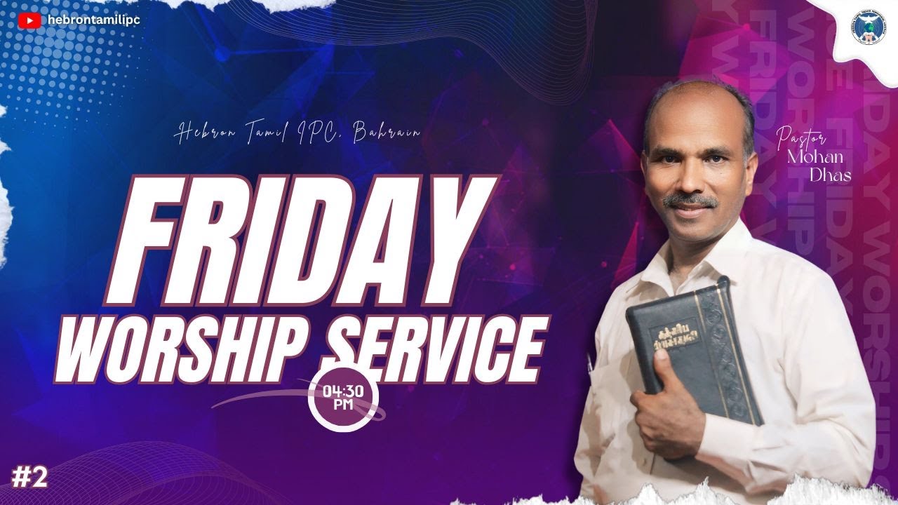 🔴 LIVE | Friday Service - 2 | Pr. Mohan Dhas | Hebron Tamil IPC | 18 ...